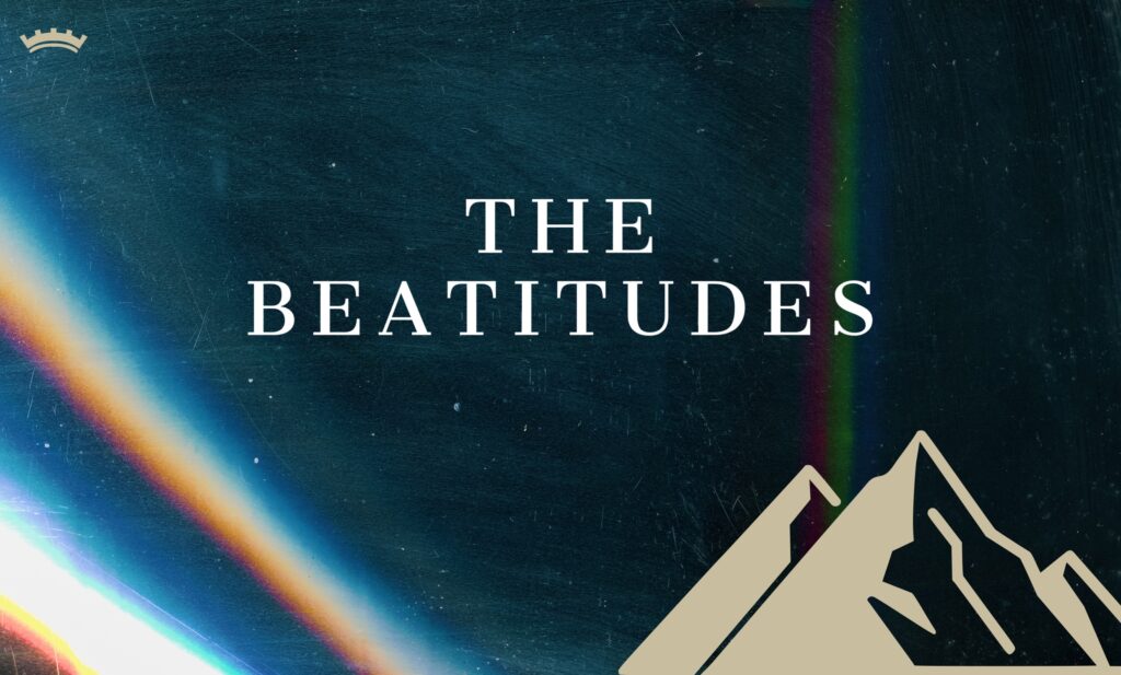 The Beatitudes (Part 1) - Rock of Ages AOG